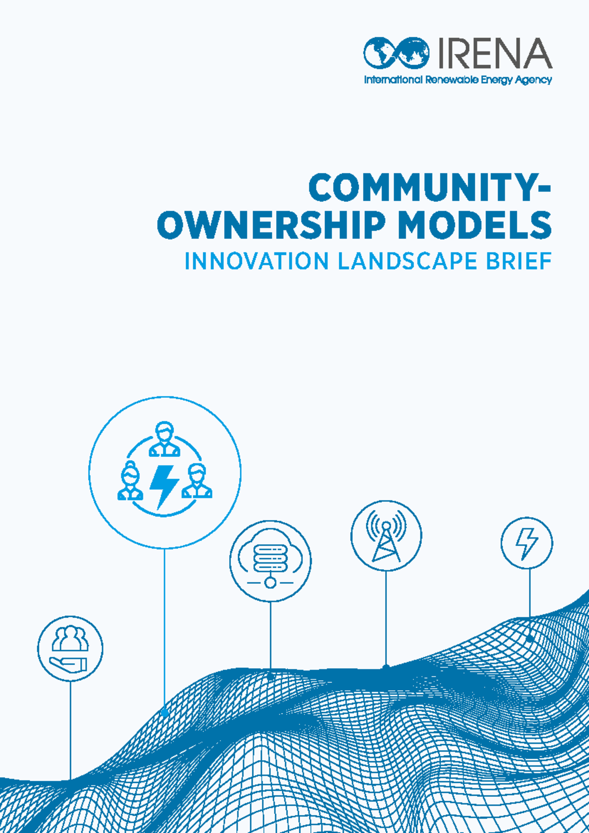 Irena Community ownership 2020 - COMMUNITY- OWNERSHIP MODELS INNOVATION ...