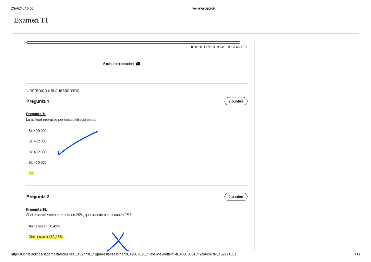Ejemplo T1 - Examen T Contenido del cuestionario Pregunta 1 2 puntos Pregunta 7: La utilidad ...