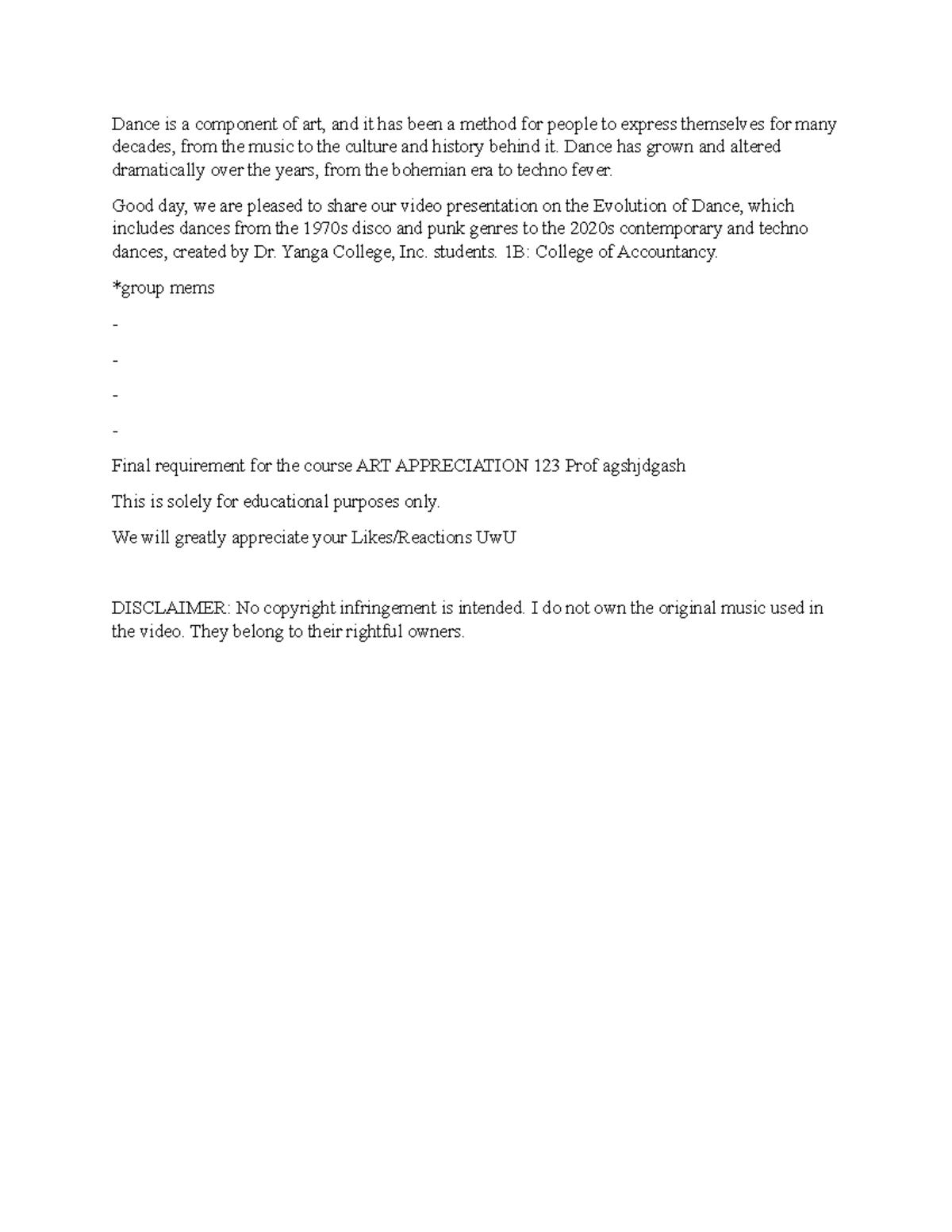 Caption - Assignment - Dance is a component of art, and it has been a ...