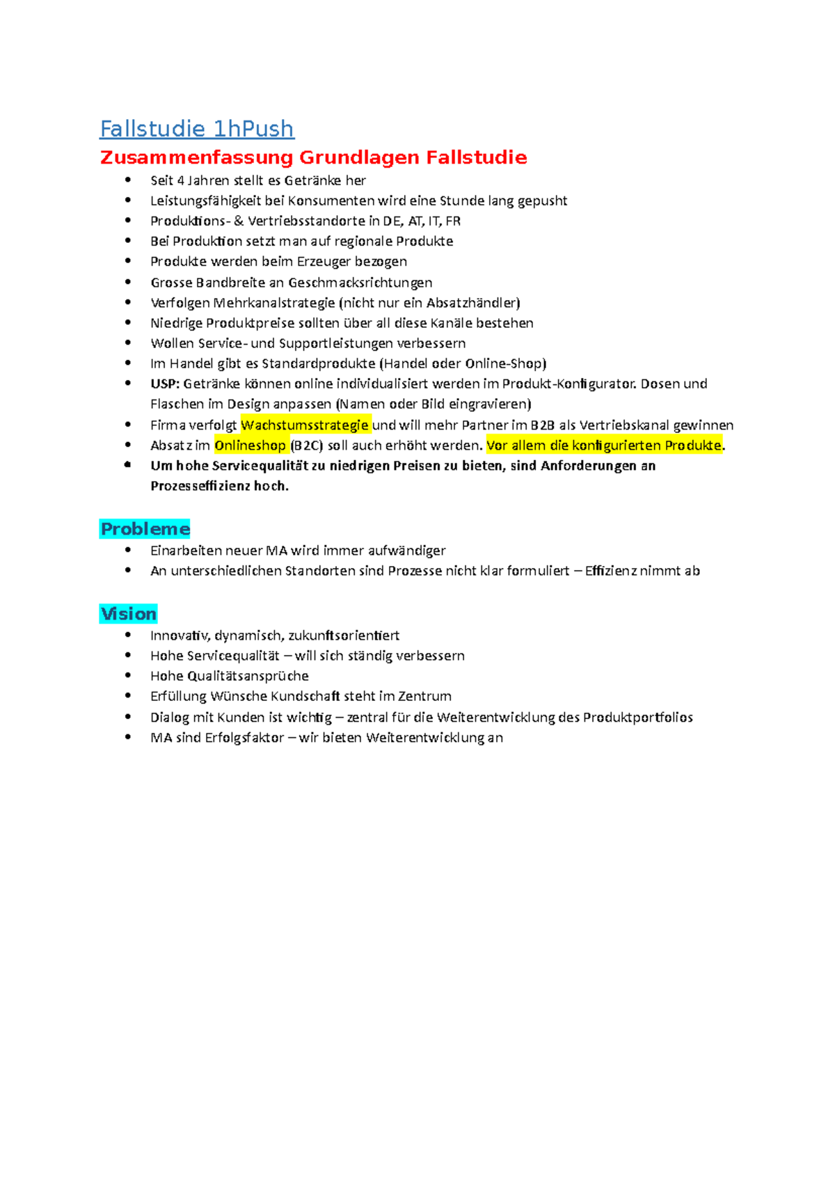 Geschäftsprozess- Projektmanagement Zusammenfassung 4 - Fallstudie 1hPush Zusammenfassung ...