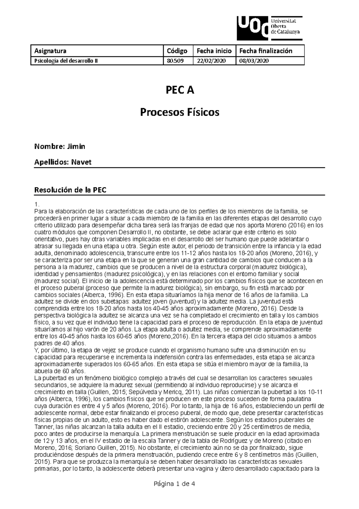 Jimin Navet - PEC A - Psicología del desarrollo II 80 22/02/2020 08/03/ PEC A Procesos Físicos ...
