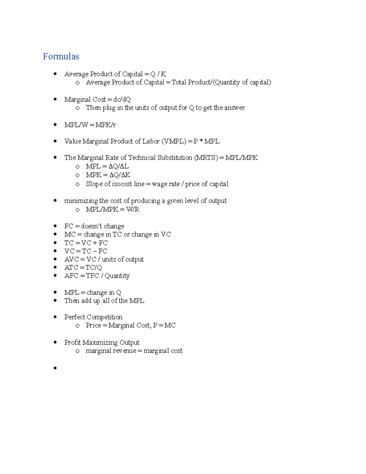 ECP Forumlas Exam 2 - Formulas Average Product of Capital = Q / K o ...