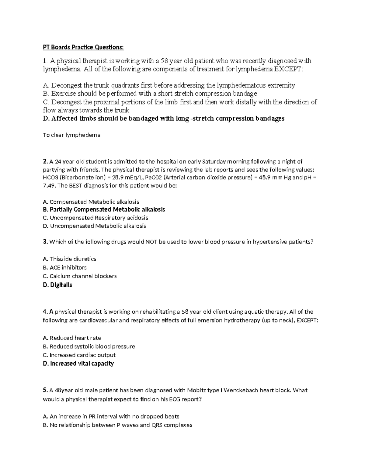 Cardiopulmonary - PT Boards Practice Questions: 1. A physical therapist ...