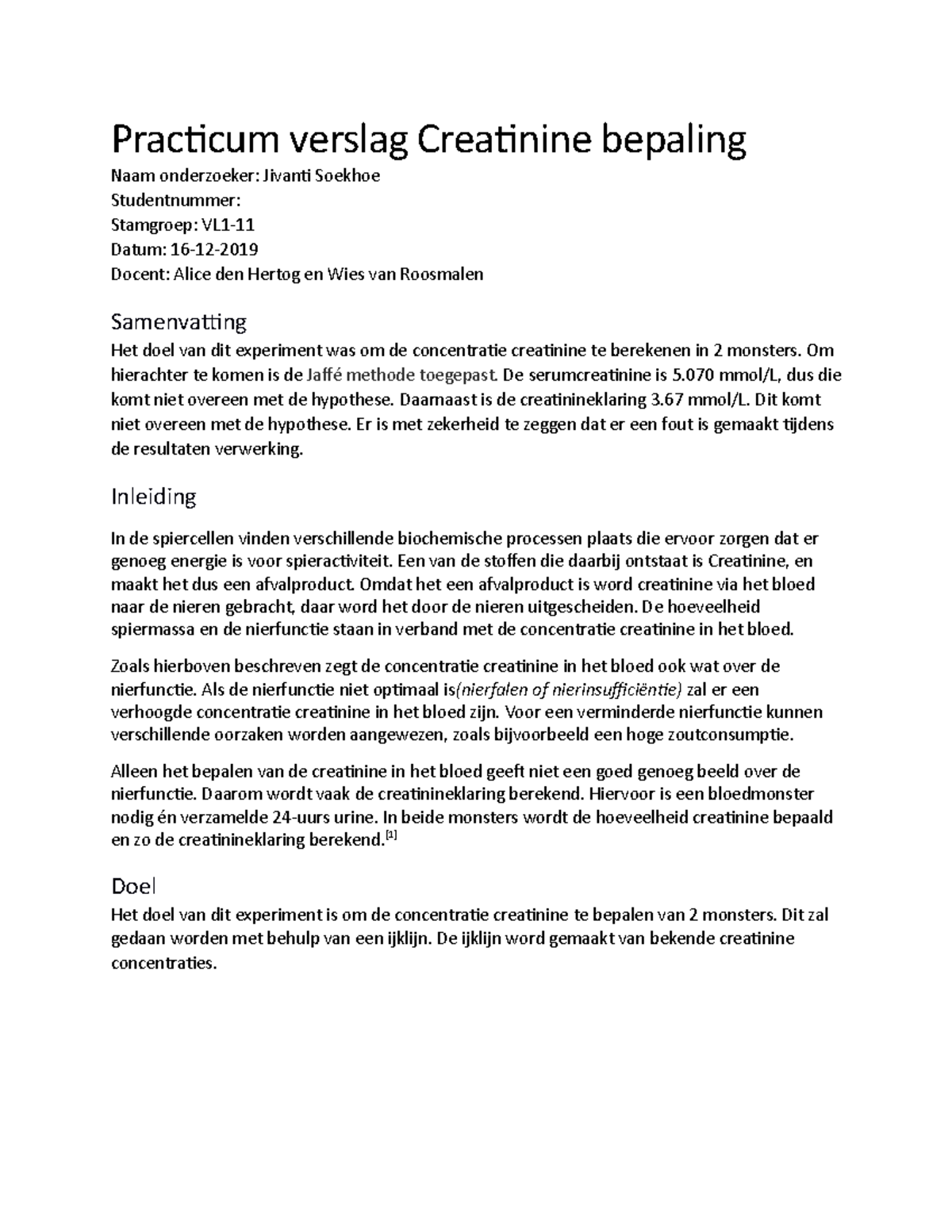 Practicum verslag les 6 JDS Practicum verslag Creatinine bepaling ...
