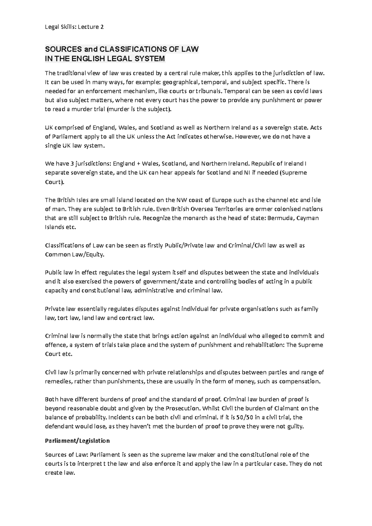 Legal Skills-Lecture 2 - SOURCES and CLASSIFICATIONS OF LAW IN THE ENGLISH LEGAL SYSTEM The ...