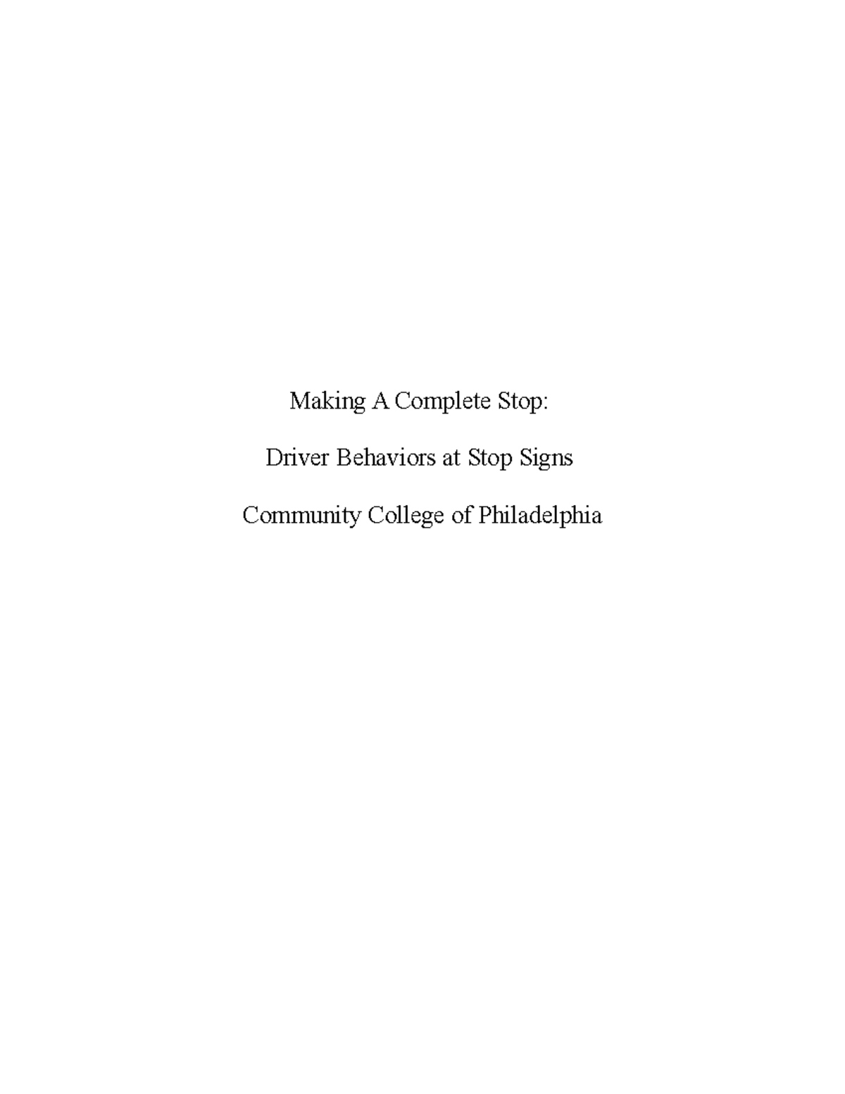 Making a Complete Stop at Stop Signs - Making A Complete Stop: Driver ...