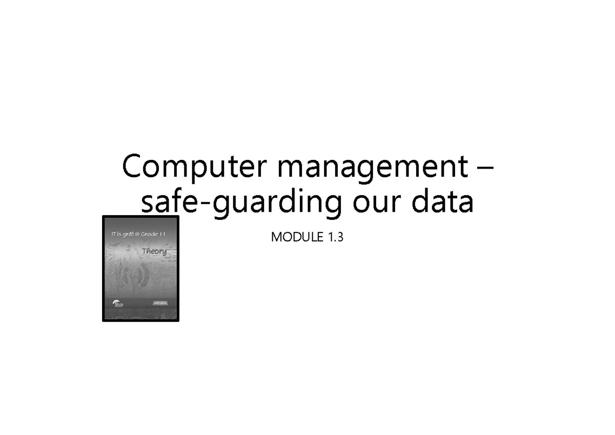 IT is Gr8 @ Grade 11 - Module 1.3 (Computer Management) - Computer ...
