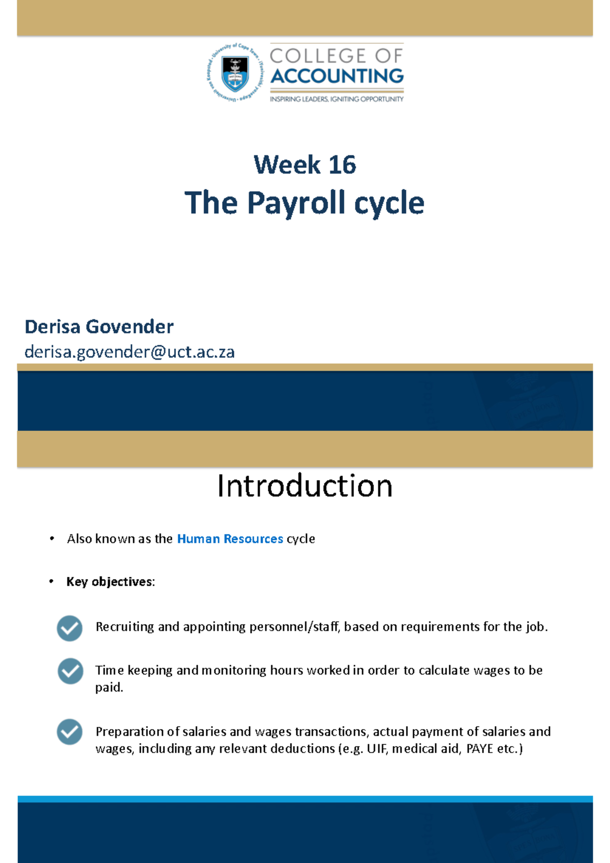 The Payroll Cycle - Week 16 The Payroll cycle Derisa Govender derisa ...