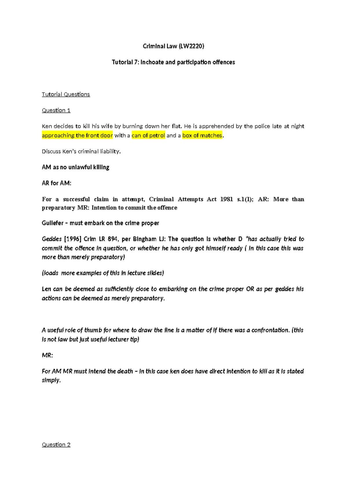 Tutorial 7 (LW2220) - Criminal Law (LW2220) Tutorial 7: Inchoate and ...