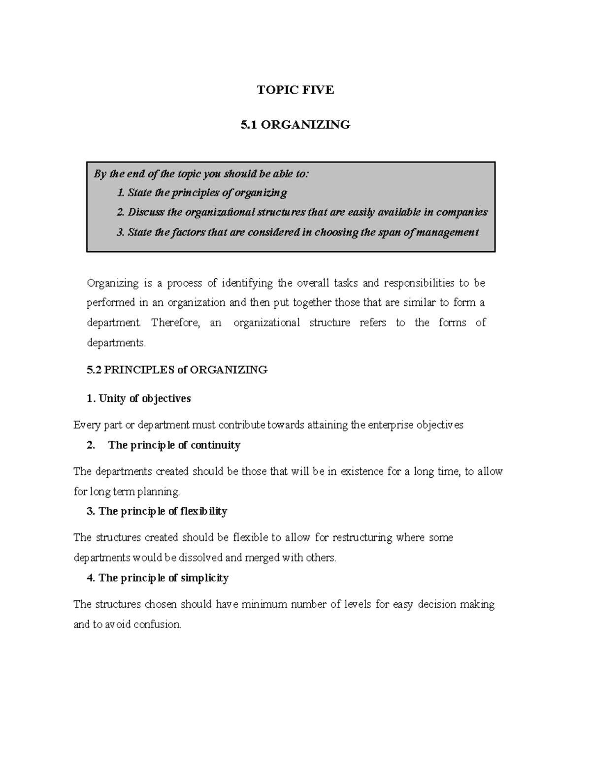 Organizing - COMPLETE - TOPIC FIVE 5 ORGANIZING Organizing is a process ...