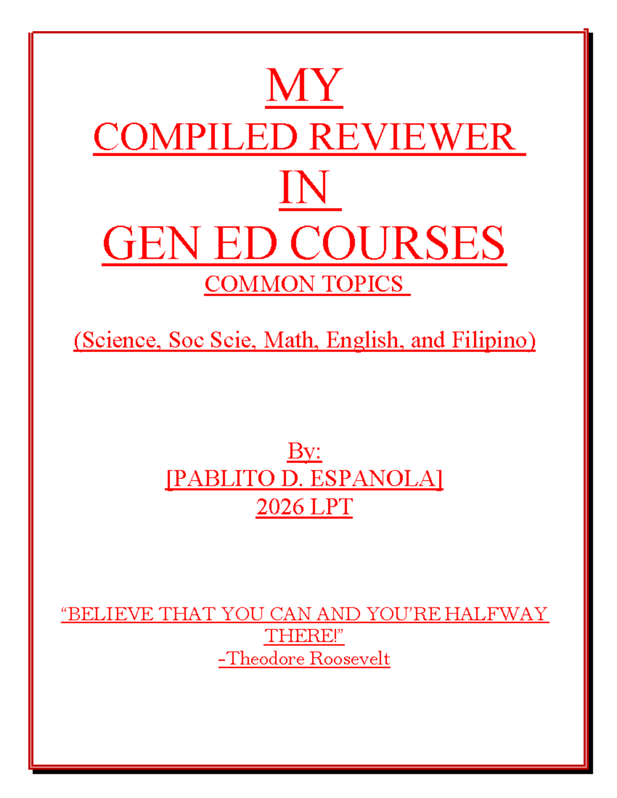 GEN ED Notes - MY COMPILED REVIEWER IN GEN ED COURSES COMMON TOPICS ...