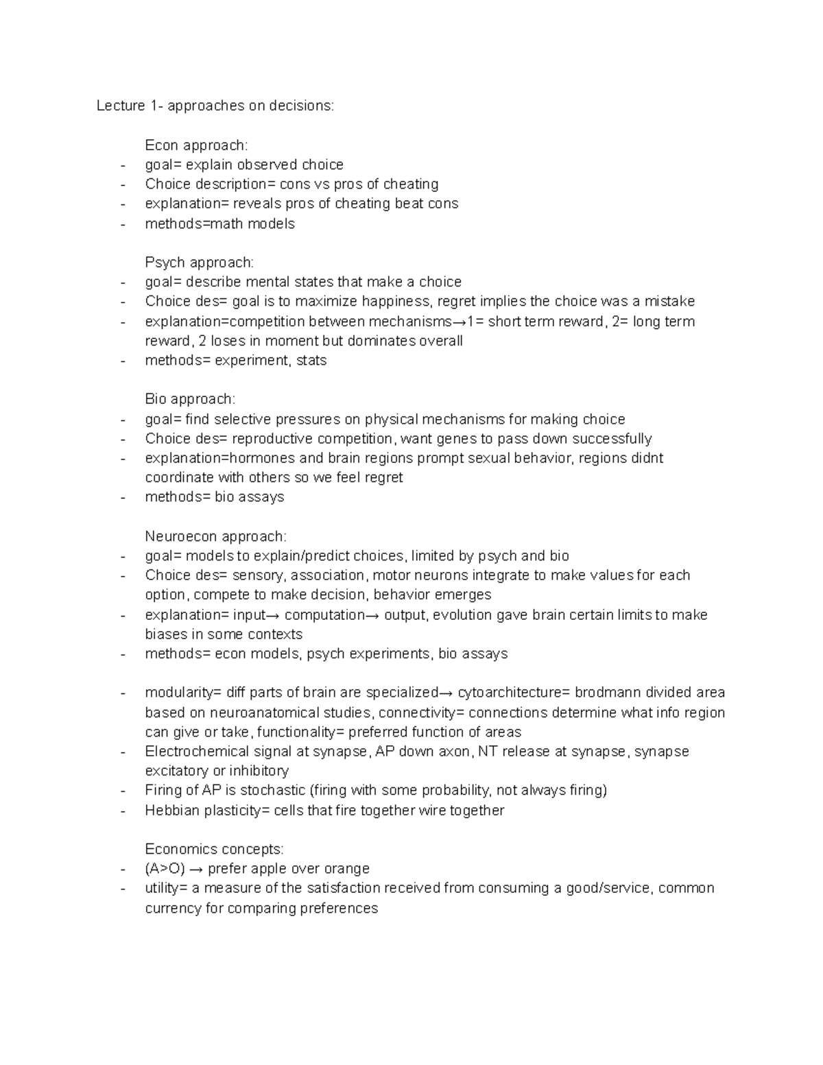 Final Guide - Lecture 1- approaches on decisions: Econ approach: goal ...