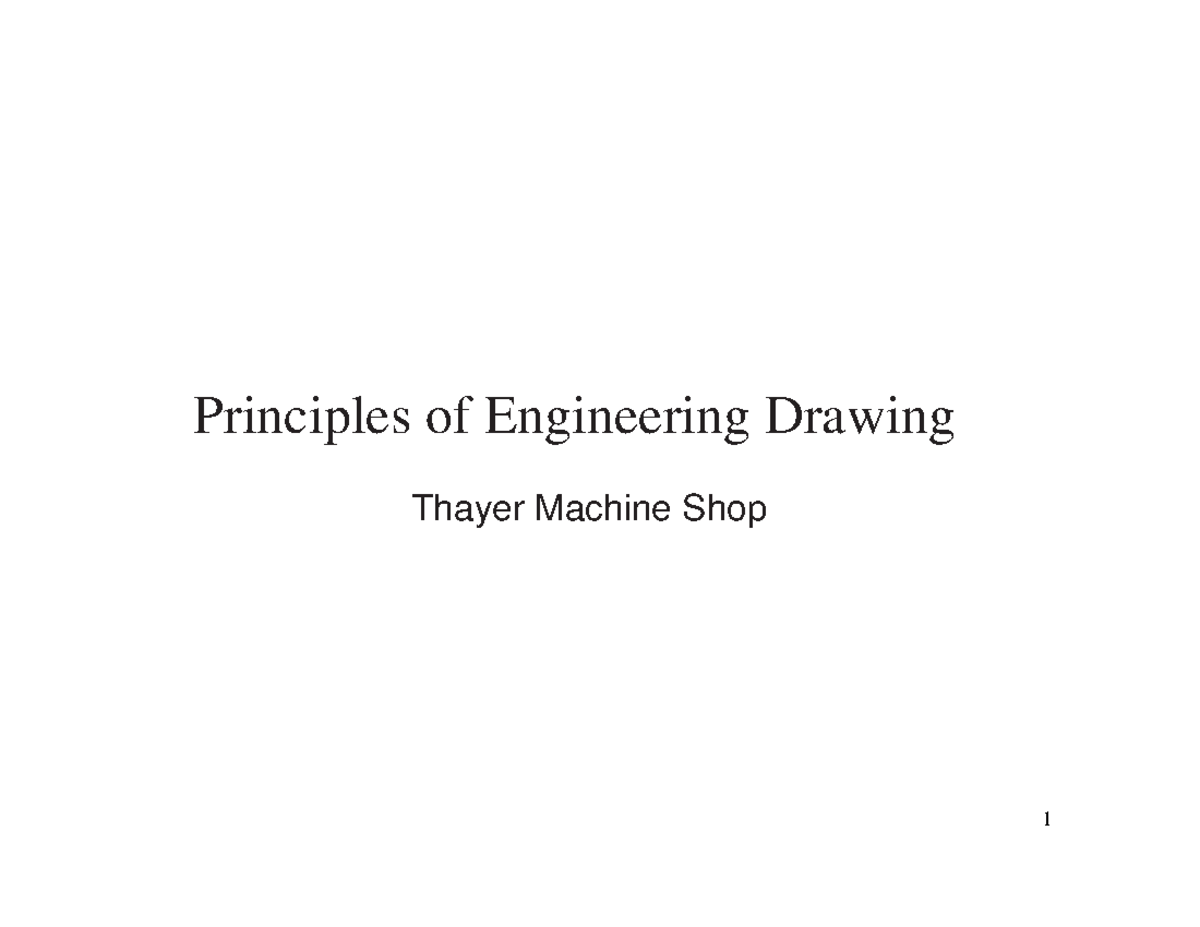 Principles of drawings - Principles of Engineering Drawing Thayer ...