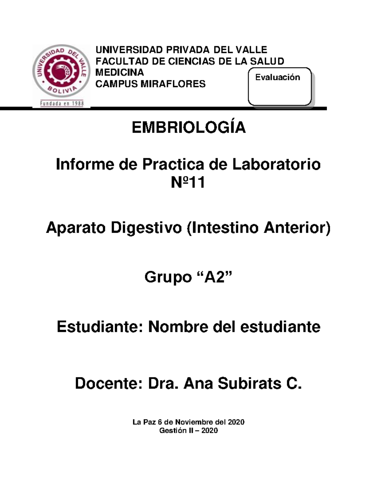 Ejemplo informe de laboratorio - UNIVERSIDAD PRIVADA DEL VALLE FACULTAD ...