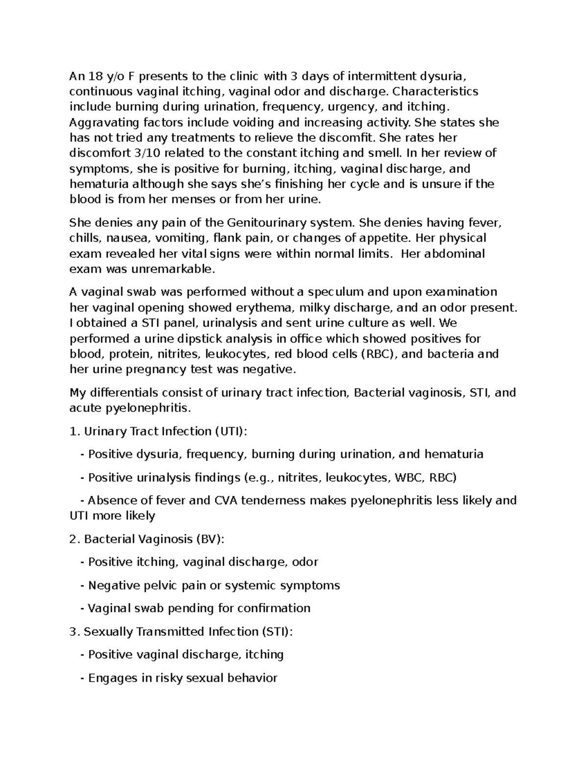 Snapps oral presentation - An 18 y/o F presents to the clinic with 3 ...