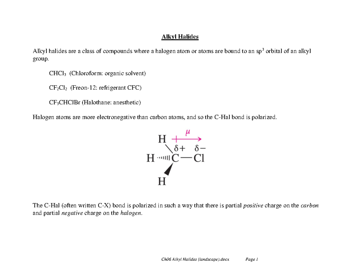 Ch06 - It is lecture notes. - Alkyl Halides Alkyl halides are a class ...
