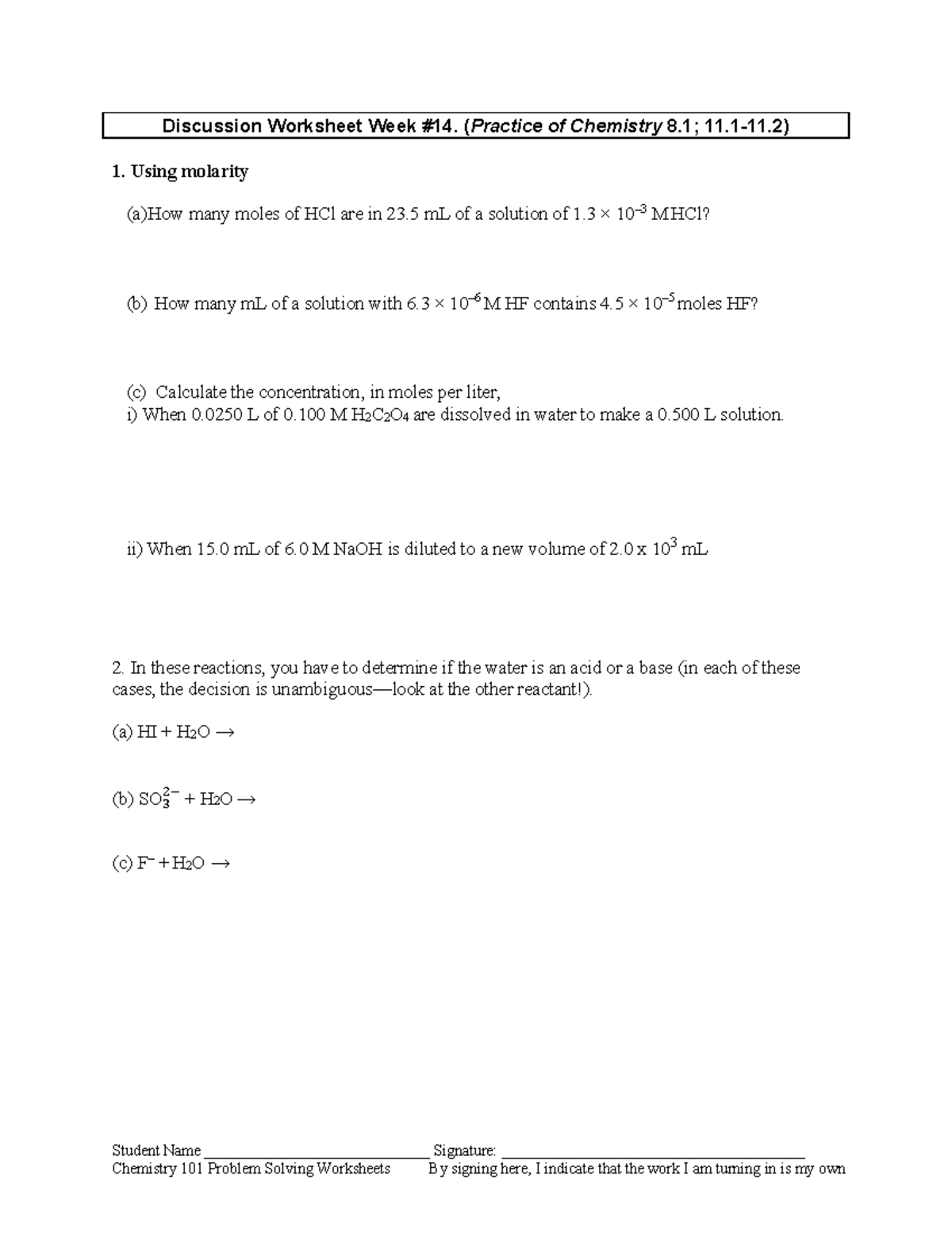 C101F20 Discussion Worksheet Week 14 - Student Name _____________________________ Signature ...
