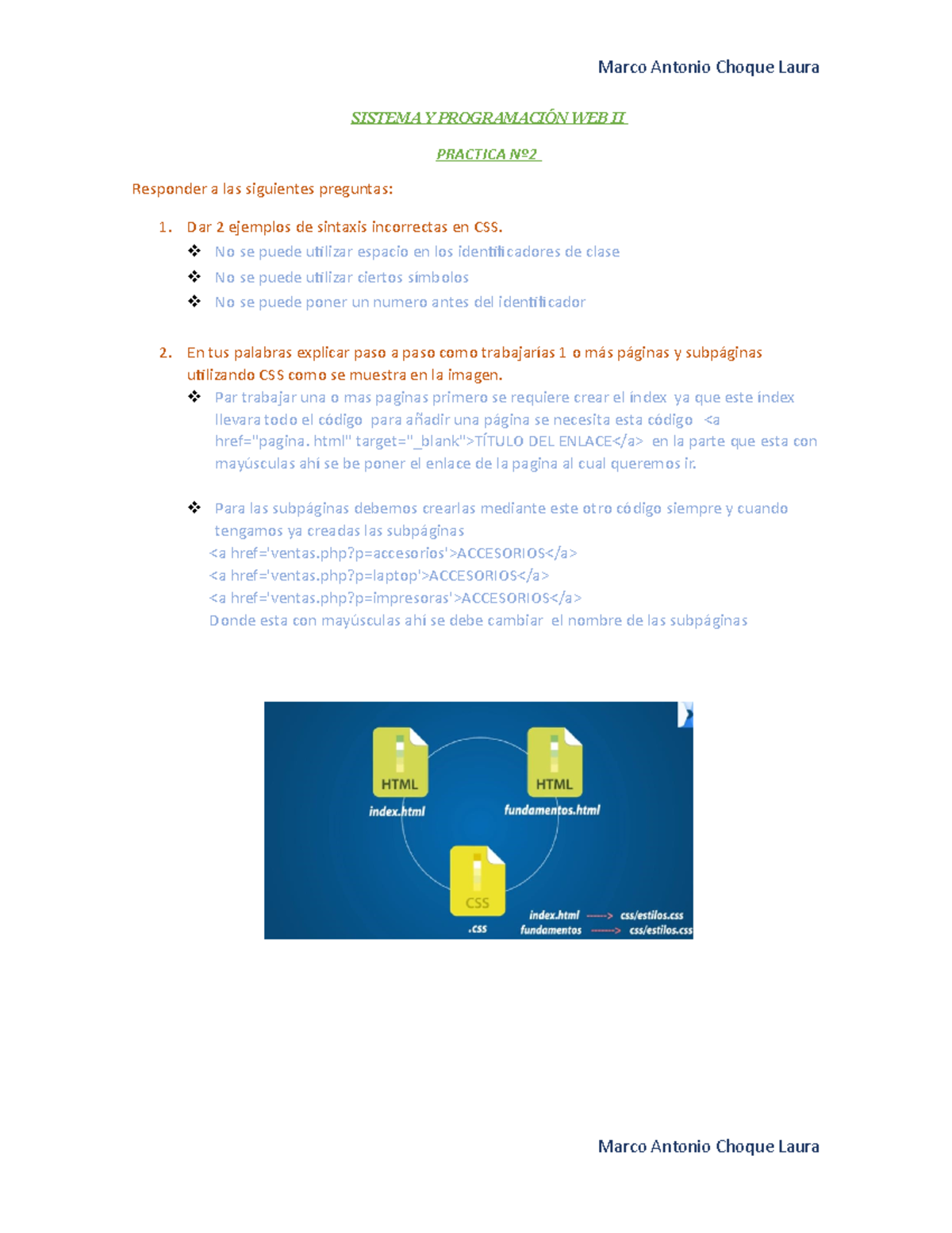 Practica 2 WEB II Respuestas - Marco Antonio Choque Laura SISTEMA Y PROGRAMACIÓN WEB II PRACTICA ...