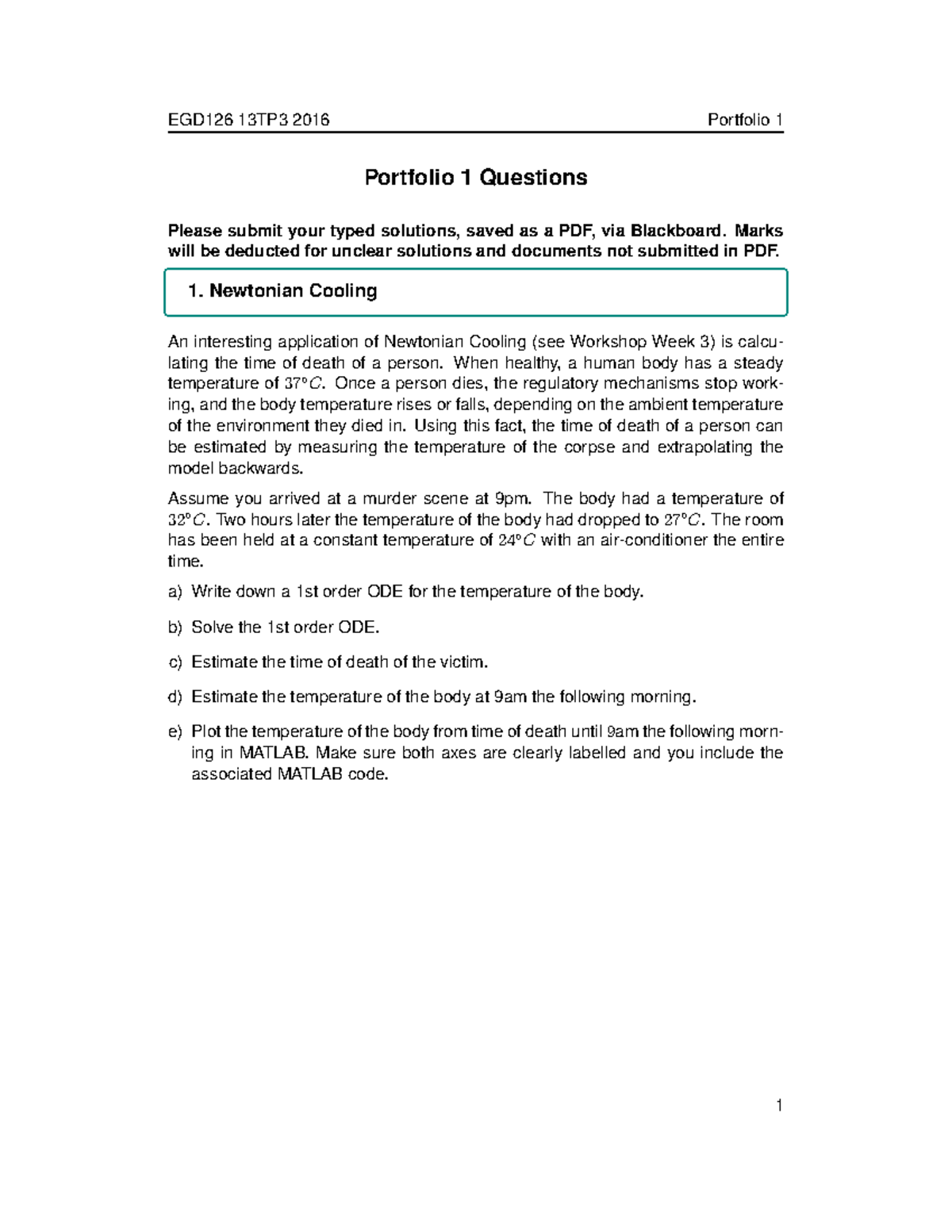 Portfolio 1 Questions - Study year 2016 - EGD126 13TP3 2016 Portfolio 1 ...