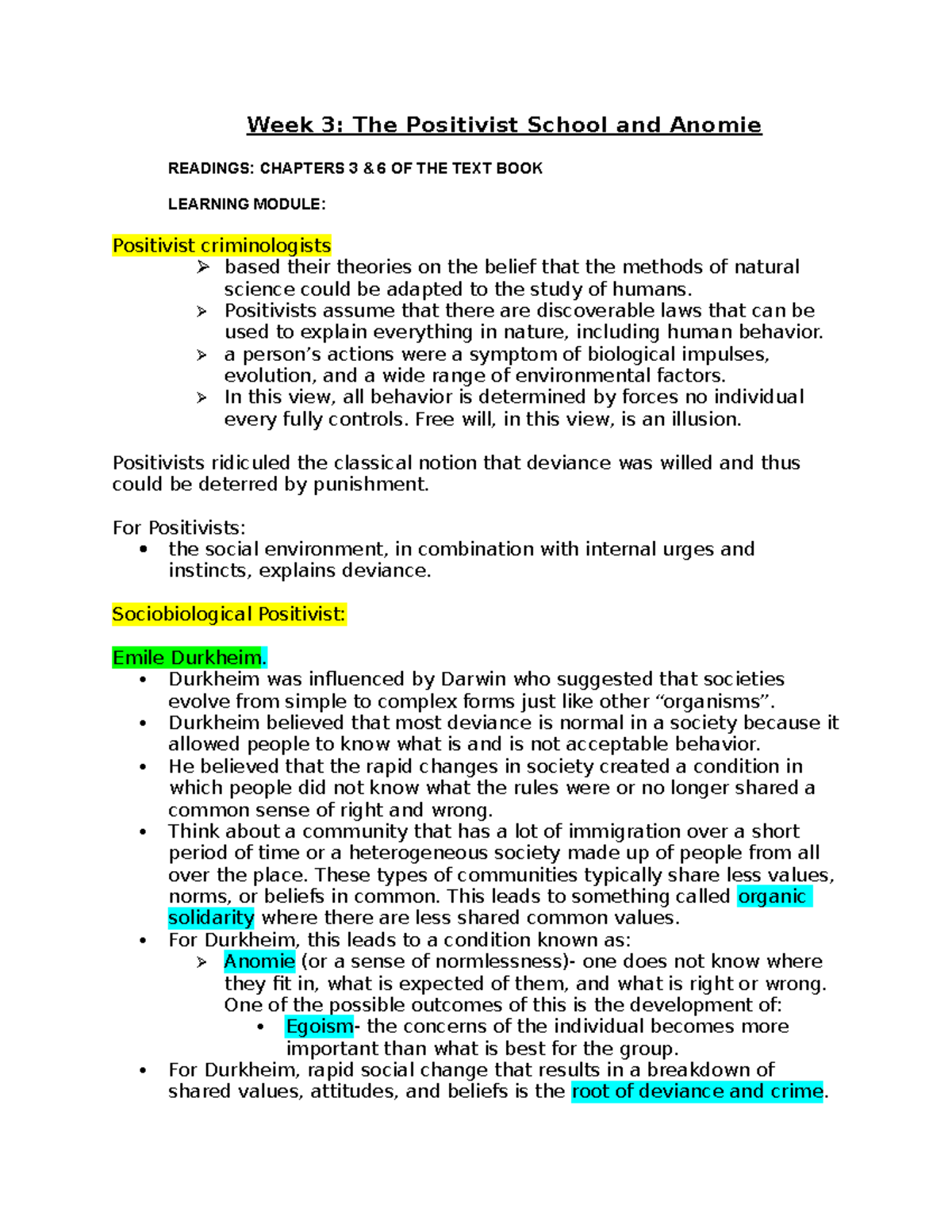 Week 3 - The Positivist School - Positivists assume that there are ...