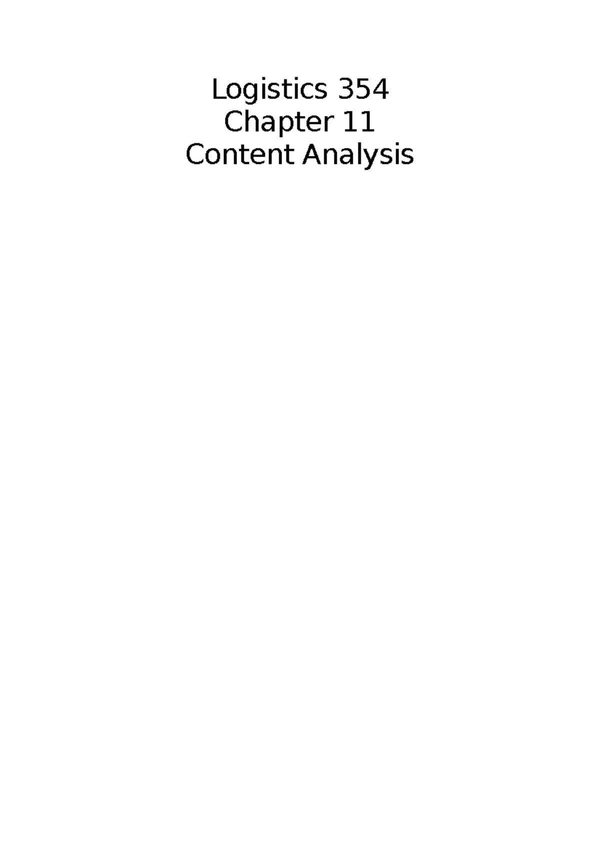 Logistics 354 Chapter 11 - Logistics 354 Chapter 11 Content Analysis ...