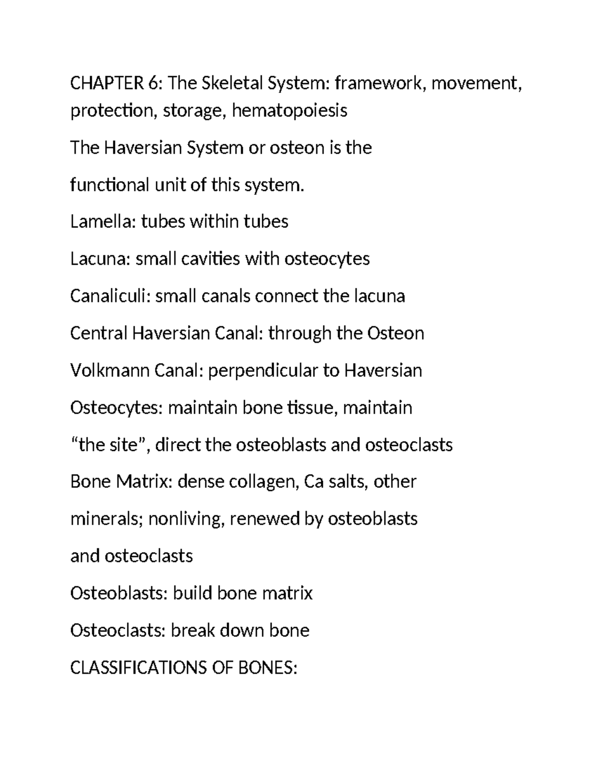Chapter 6 Notes Chapter 6 The Skeletal System Framework Movement Protection Storage