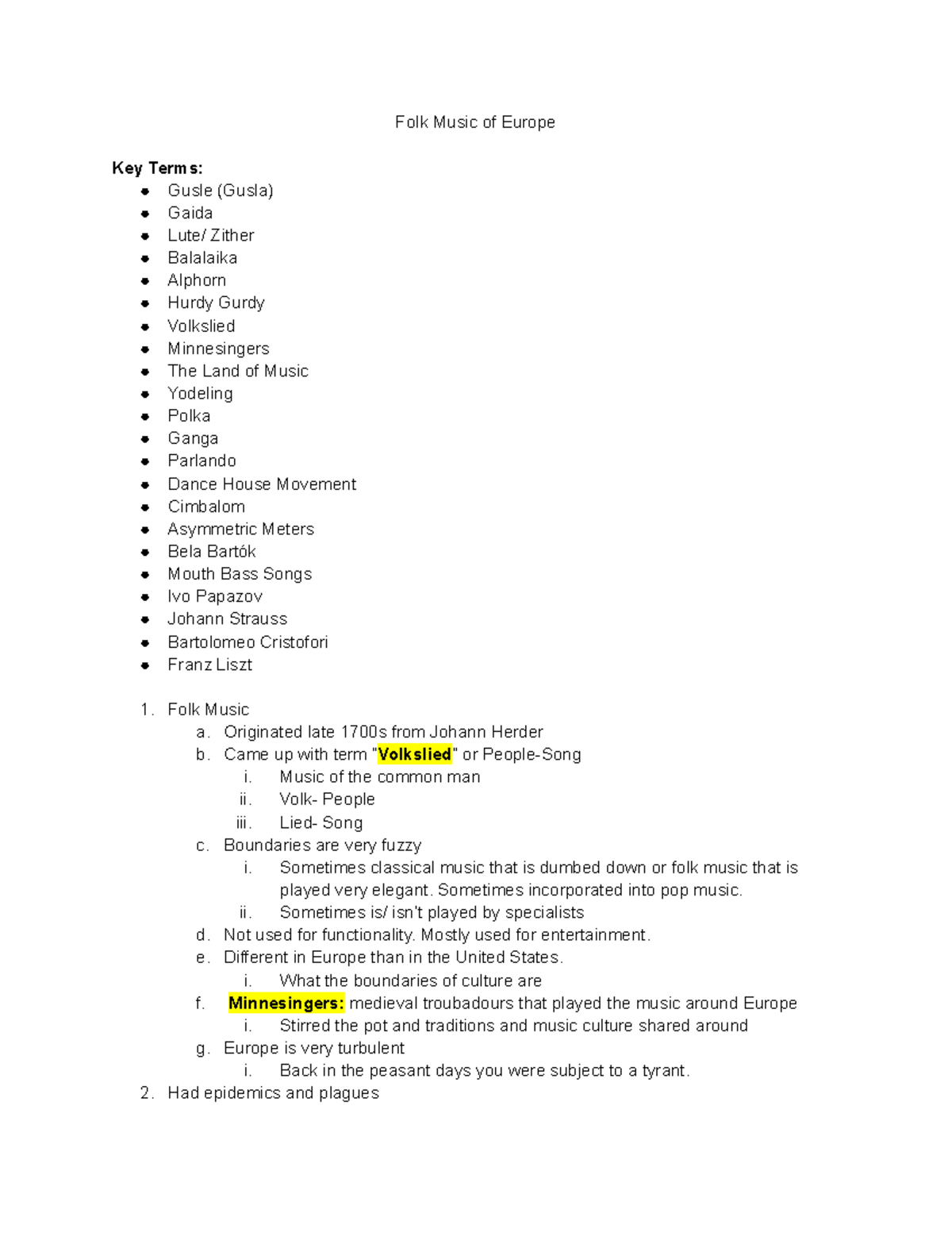 The Folk Music of Europe - Folk Music of Europe Key Terms: Gusle (Gusla ...