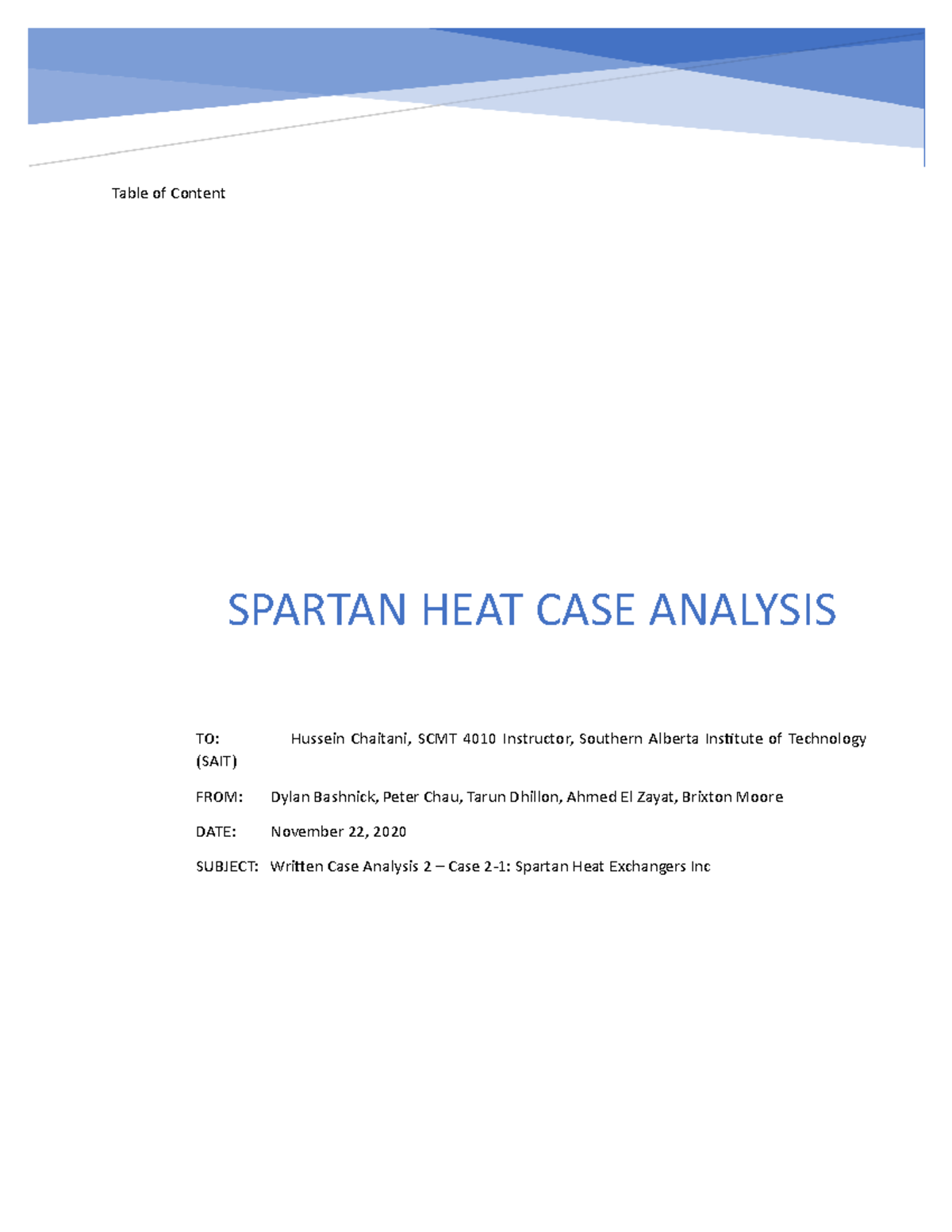 Spartan Heat Case Analysis - Table of Content SPARTAN HEAT CASE ...