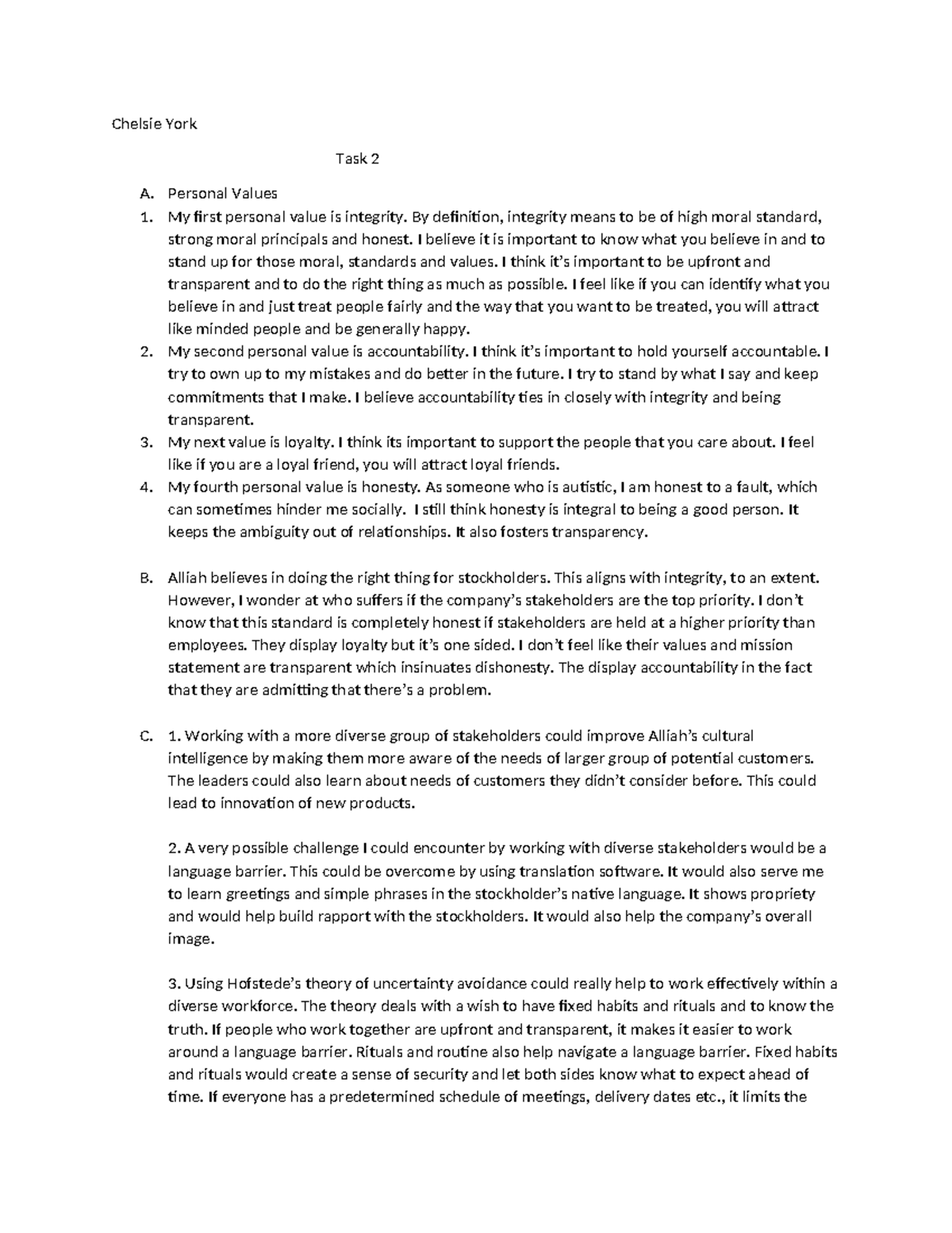 Cultural Intelligence task 2 - Chelsie York Task 2 A. Personal Values ...