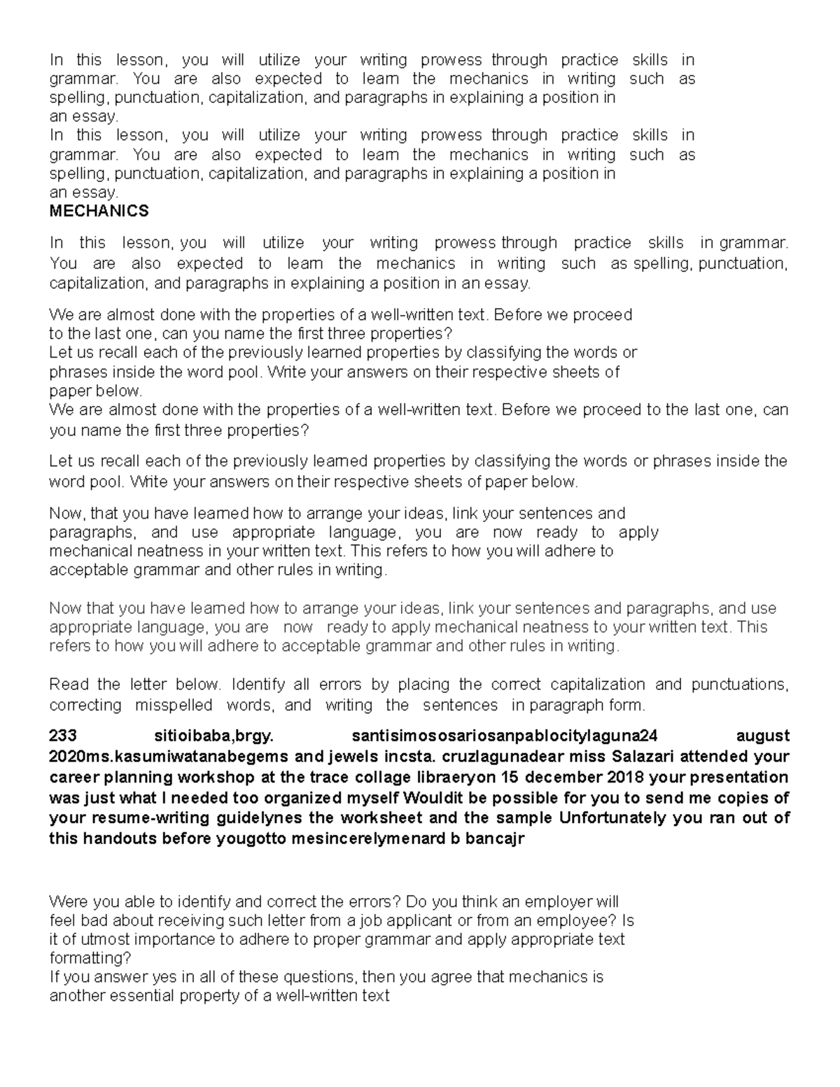 Mechanics - n/a - In this lesson, you will utilize your writing prowess ...