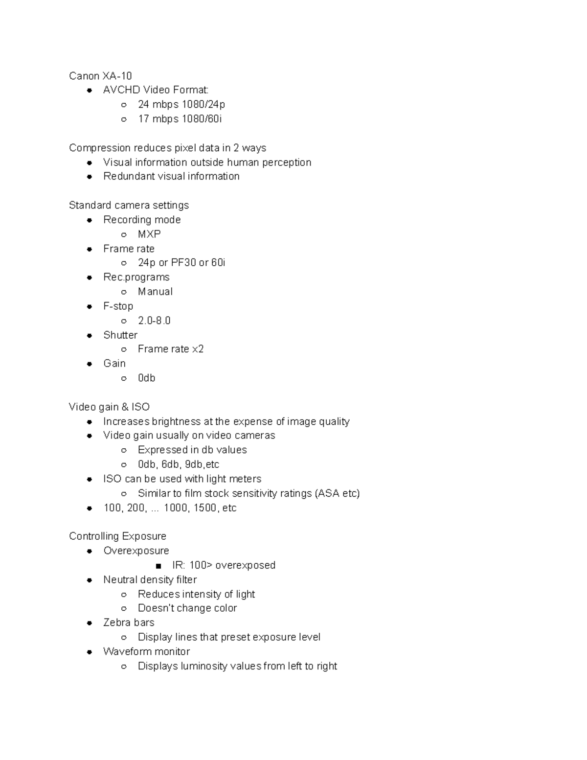 Media Production II Lectures - Canon XA- AVCHD Video Format: 24 mbps ...
