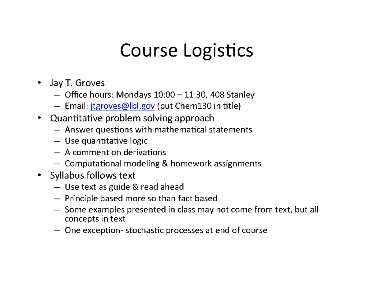 Lecture 12 (1st week with Groves) - Course Logis+cs • Jay T. Groves ...