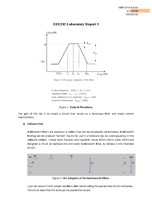 Yağızalp Kadıoğlu-Lab 2 Report - 21802765 EEE-202 Lab Report 2 Introduction In this lab ...
