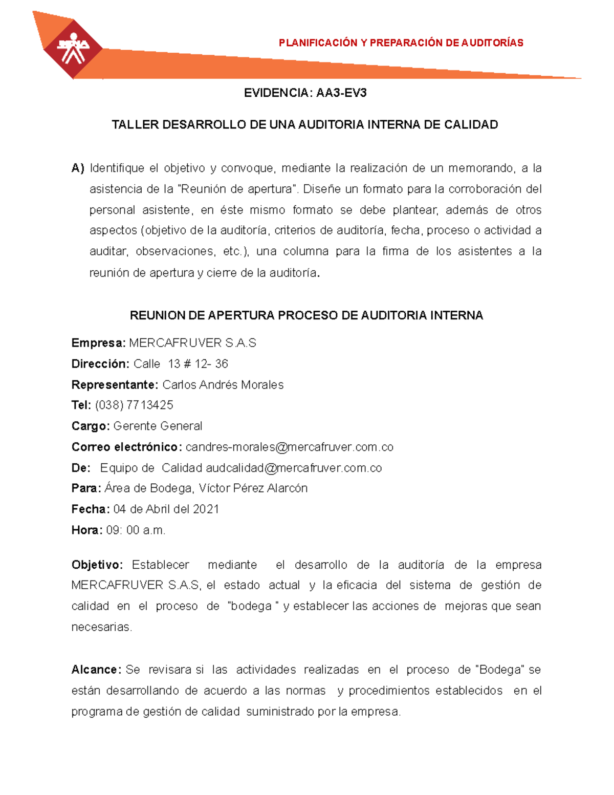 Evidencian AA 3 Taller Auditoria Interna - EVIDENCIA: AA3-EV TALLER ...