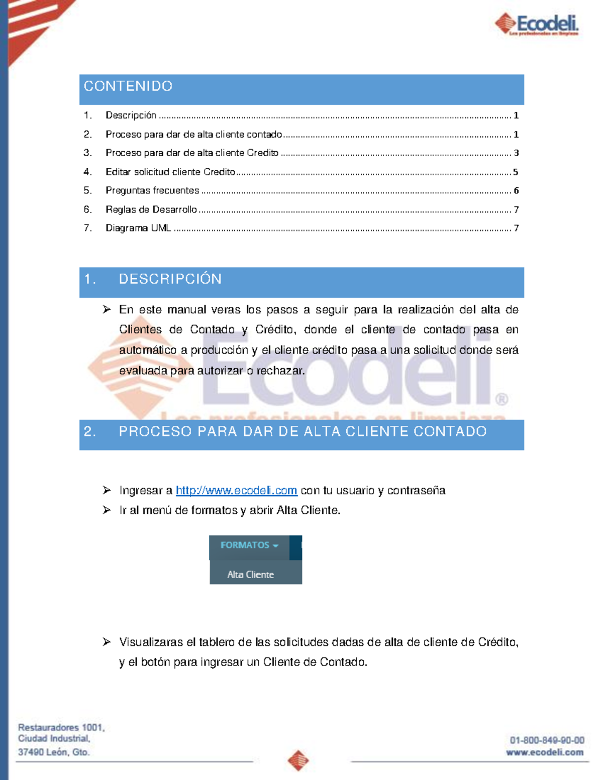 Manual Alta de Clientes - CONTENIDO 1. Descripción - Studocu