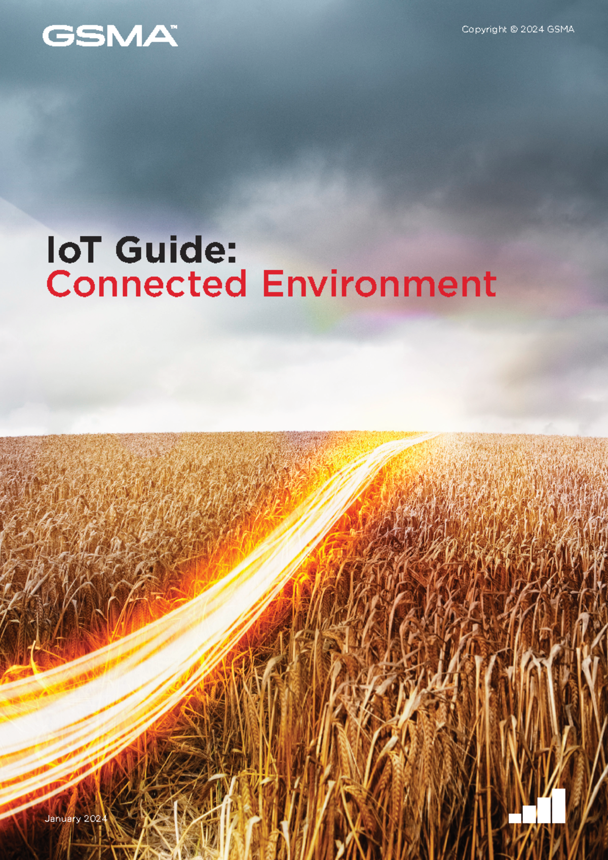 Io T Guide Connected Environment - Copyright © 2024 GSMA IoT Guide ...