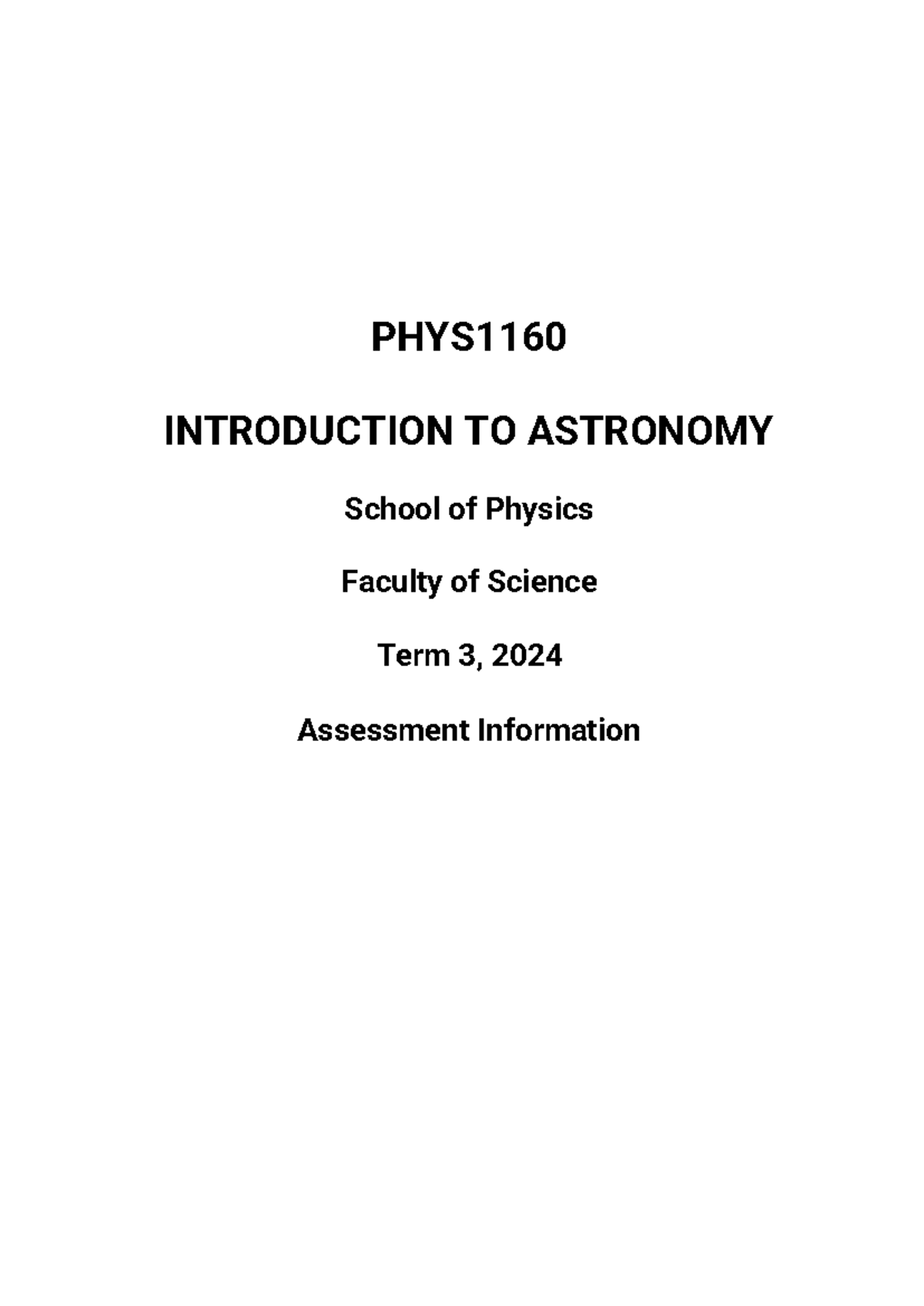 2024-T3-Assessment information - PHYS 1160 INTRODUCTION TO ASTRONOMY School of Physics Faculty ...