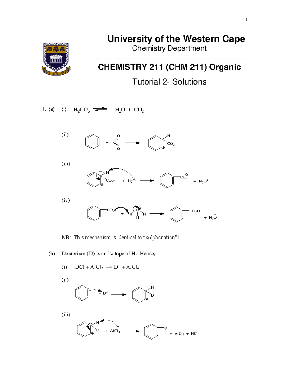 CHM211 TUT2 Solutions - (a) (i) (ii) (iii) H CO 2 - + H 2 O.. CO 2 + H ...