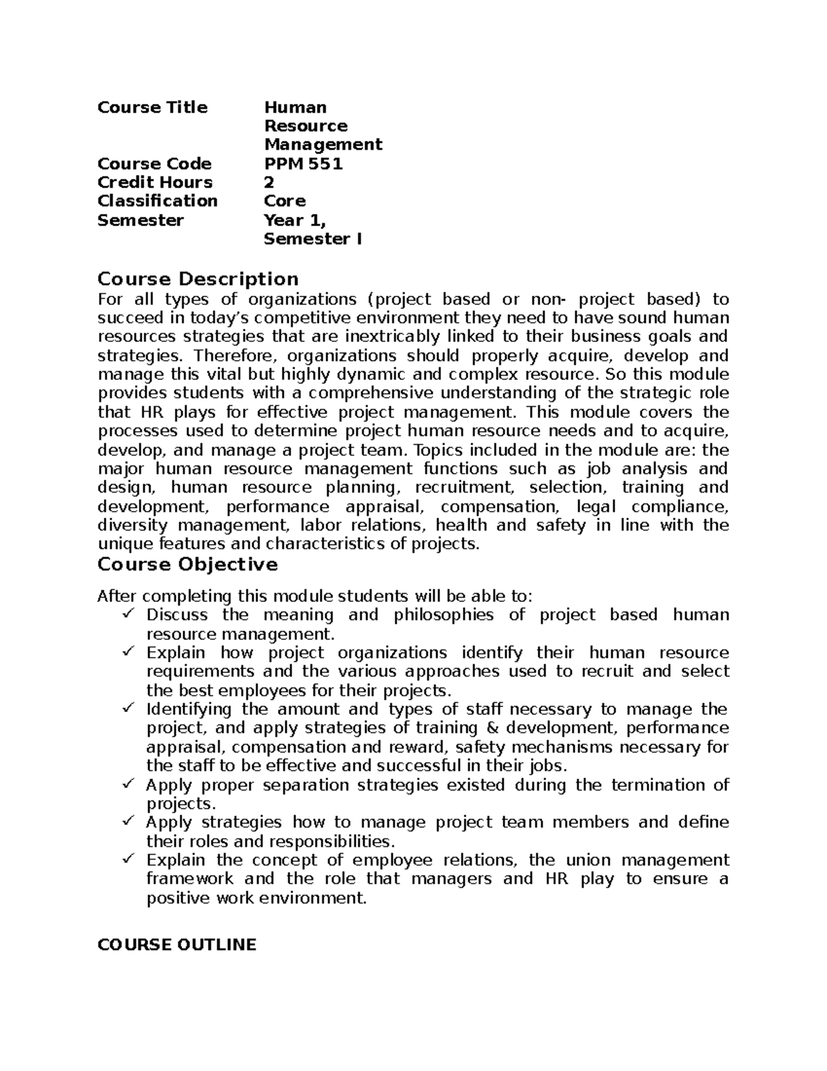 HRM Course Outline - MBA - Course Title Human Resource Management Course Code PPM 551 Credit ...