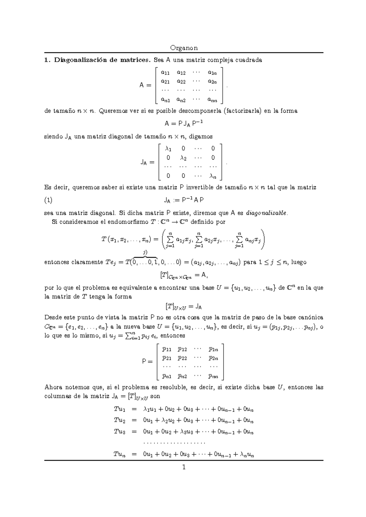 ALG Tema 5 - Tema 5 - Diagonalización de matrices. Sea A una matriz compleja cuadrada A = - Studocu