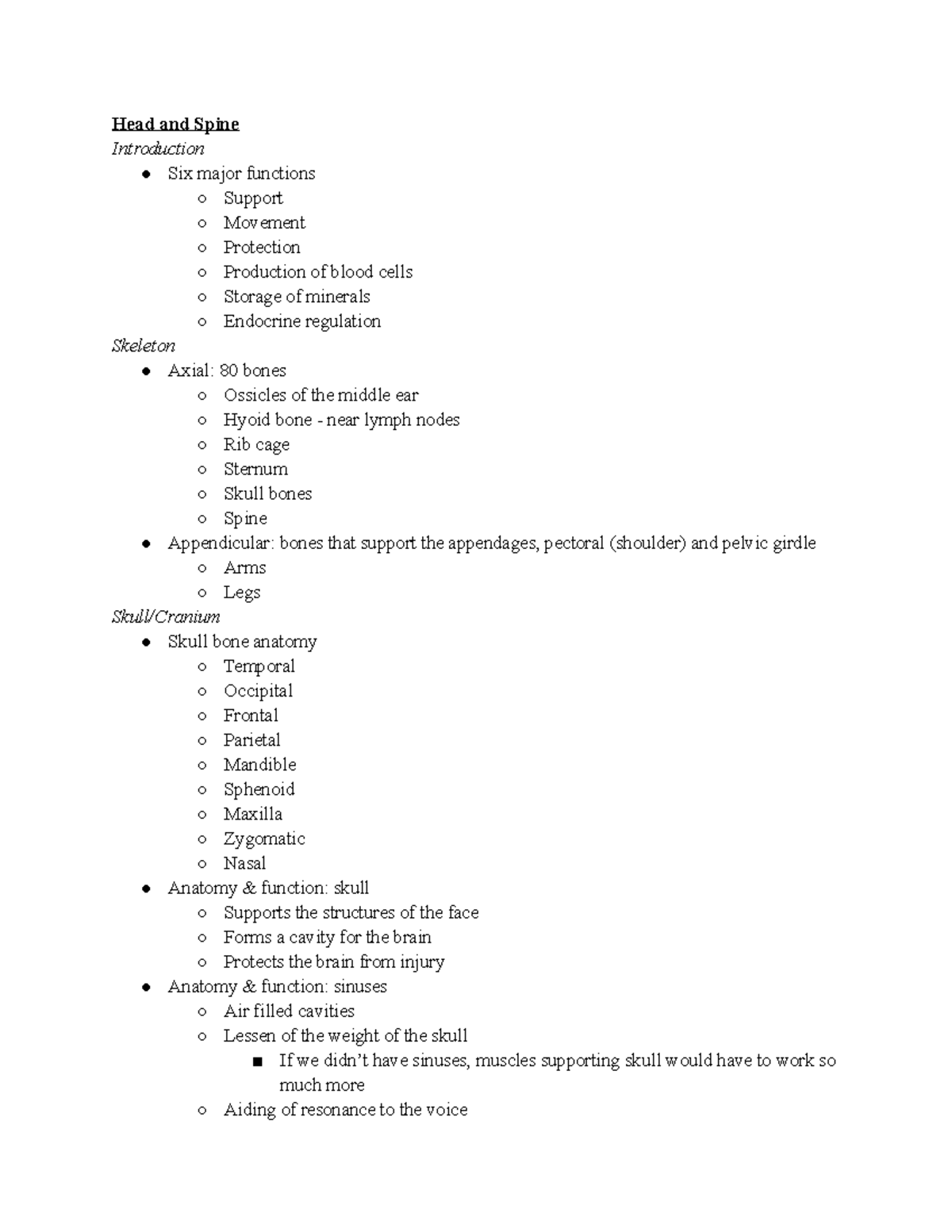 Head and Spine Notes - Head and Spine Introduction Six major functions ...