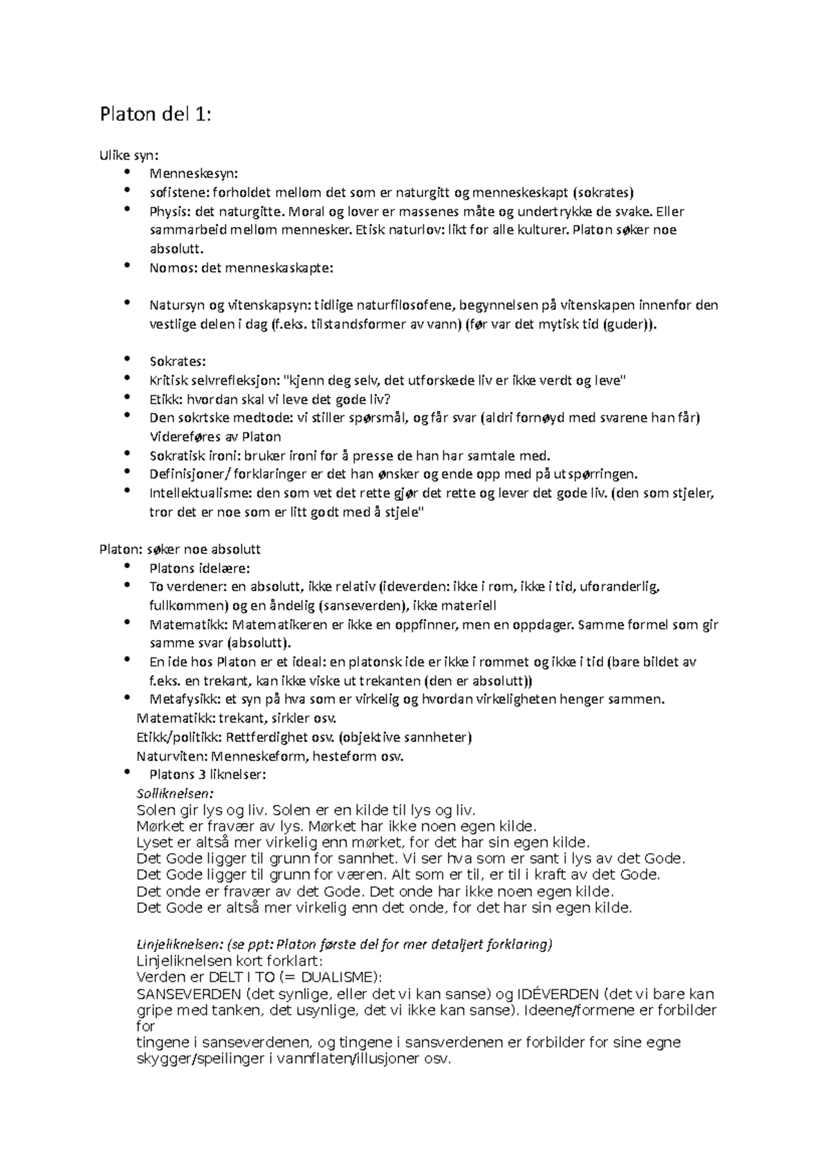Platon oppsummering - Platon del 1: Ulike syn: Menneskesyn: sofistene ...
