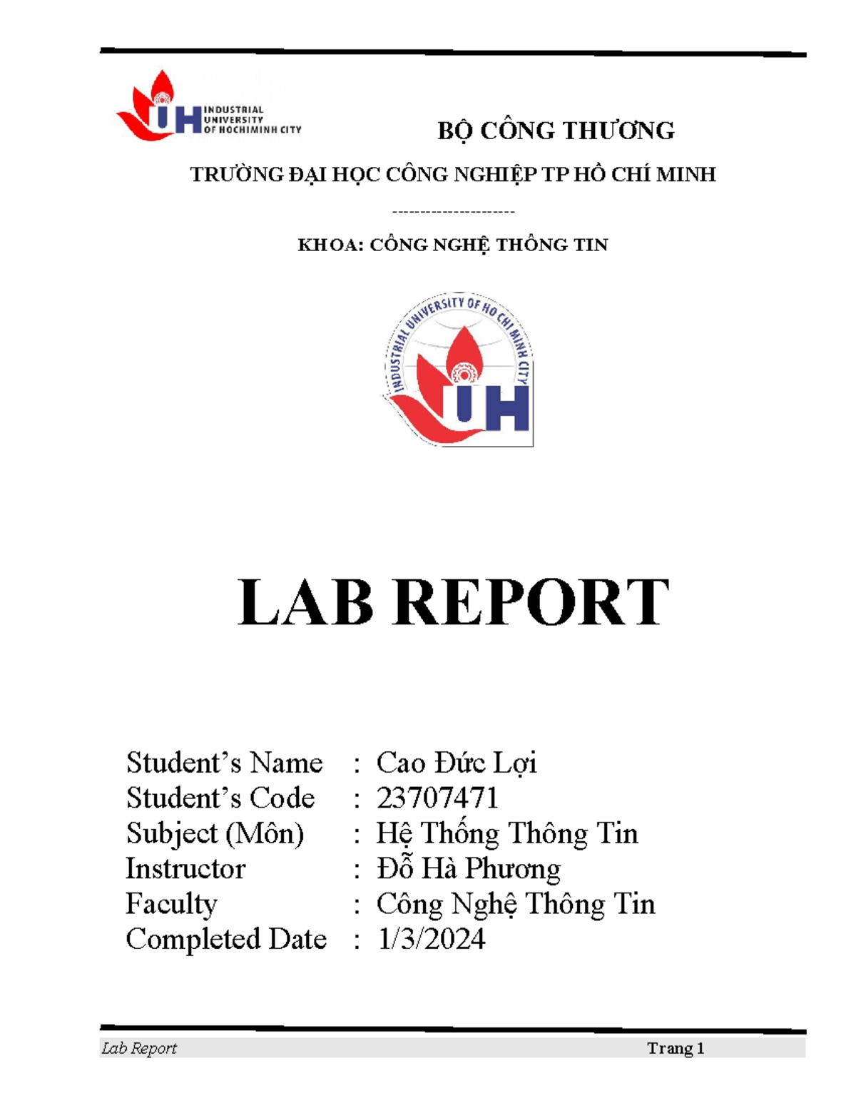 LAB 3 Report Tuan 2 23707471 Cao Đức Lợi - BỘ CÔNG THƯƠNG TRƯỜNG ĐẠI HỌC CÔNG NGHIỆP TP HỒ CHÍ ...