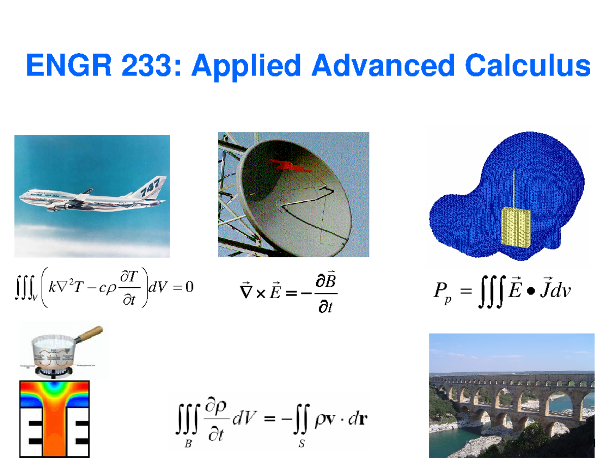 Lecture 01 Introduction and review - ENGR 233: Applied Advanced Calculus Pp = ∫∫∫ E • Jdv ...