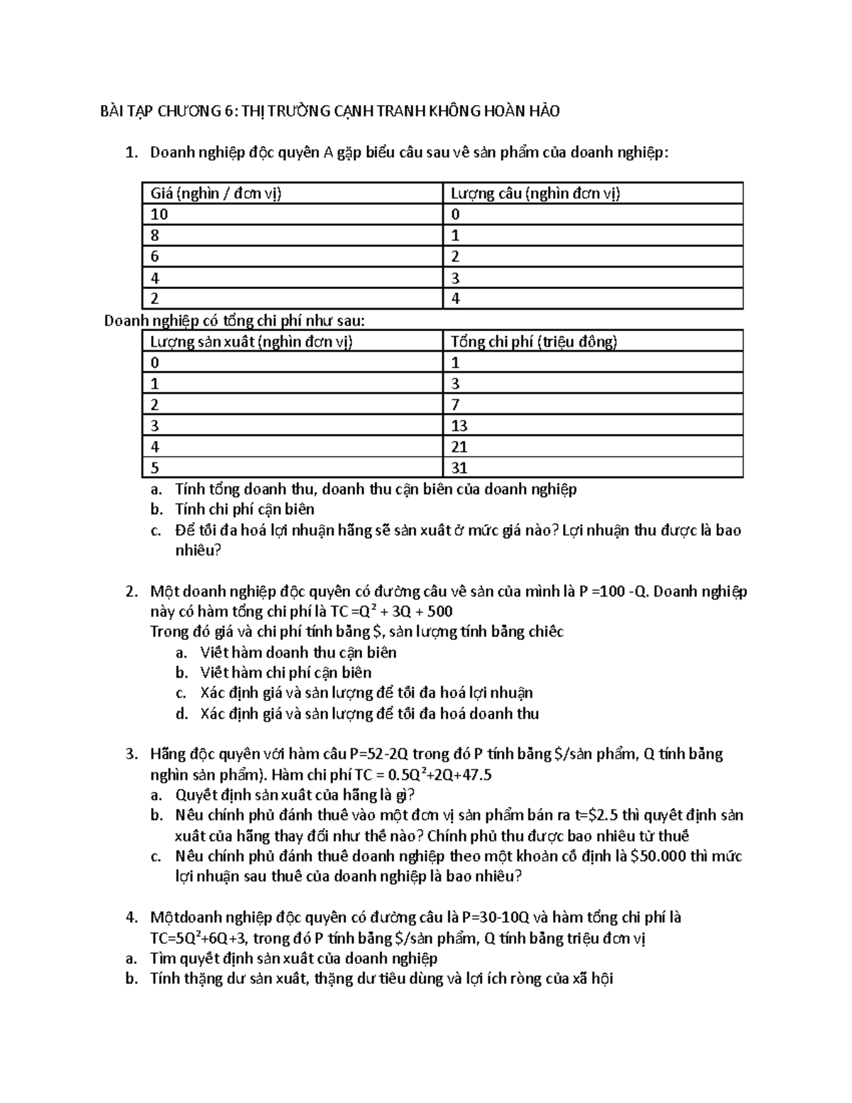 BÀI TẬP CHƯƠNG 6 - Bt ktvm - BÀI T P CHẬ ƯƠNG 6: TH TR Ị ƯỜNG C NH TRANH KHÔNG HOÀN H O Ạ Ả ...