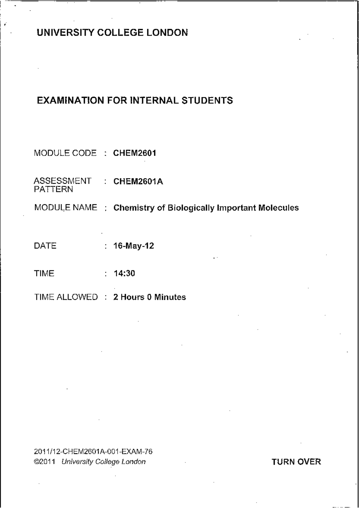 Exam 16 May 2012, questions - UNIVERSITY COLLEGE LONDON EXAMINATION FOR INTERNAL STUDENTS MODULE ...