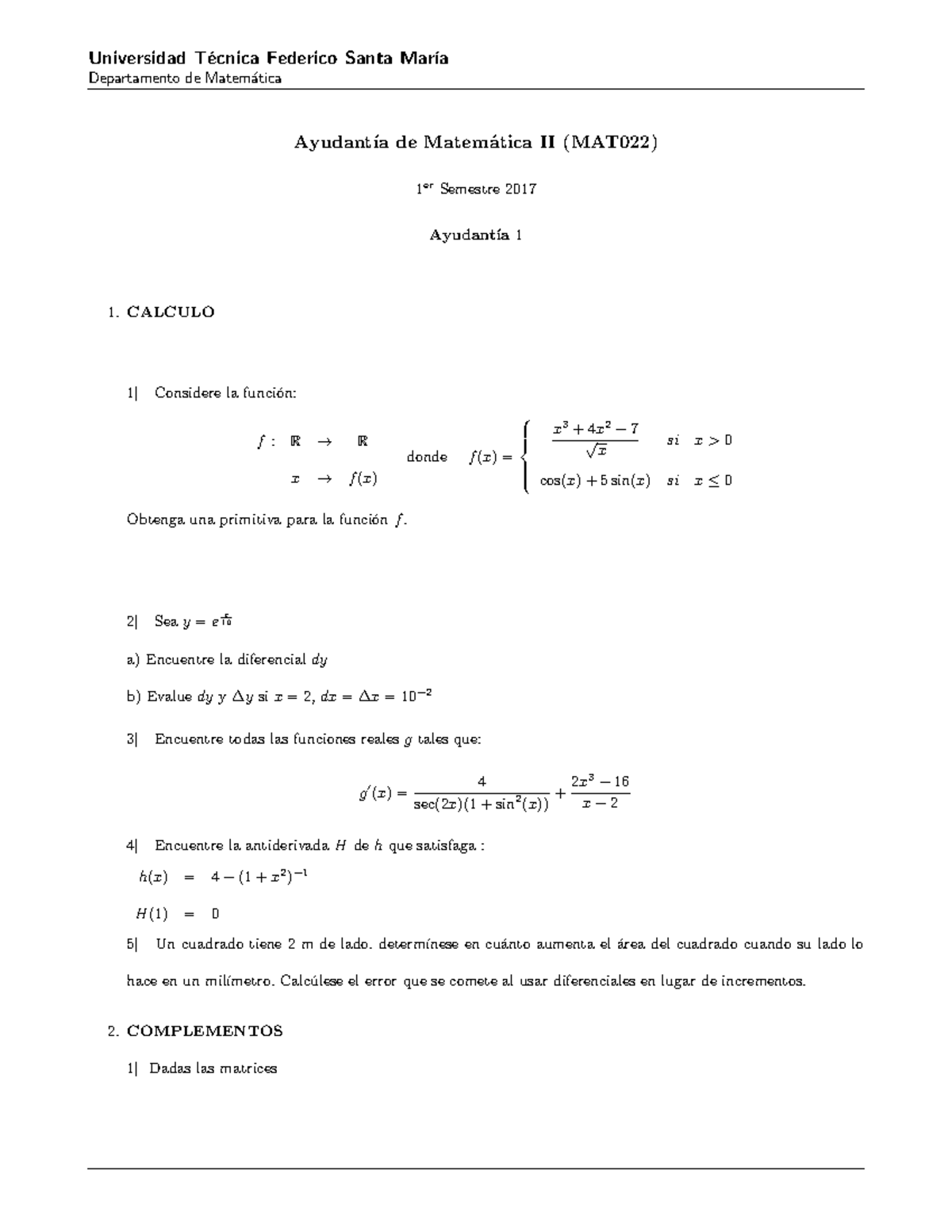 Ayudantía 1 MAT022 2017-1 - Universidad T´ ecnica Federico Santa Mar´ıa Departamento de Matem ...