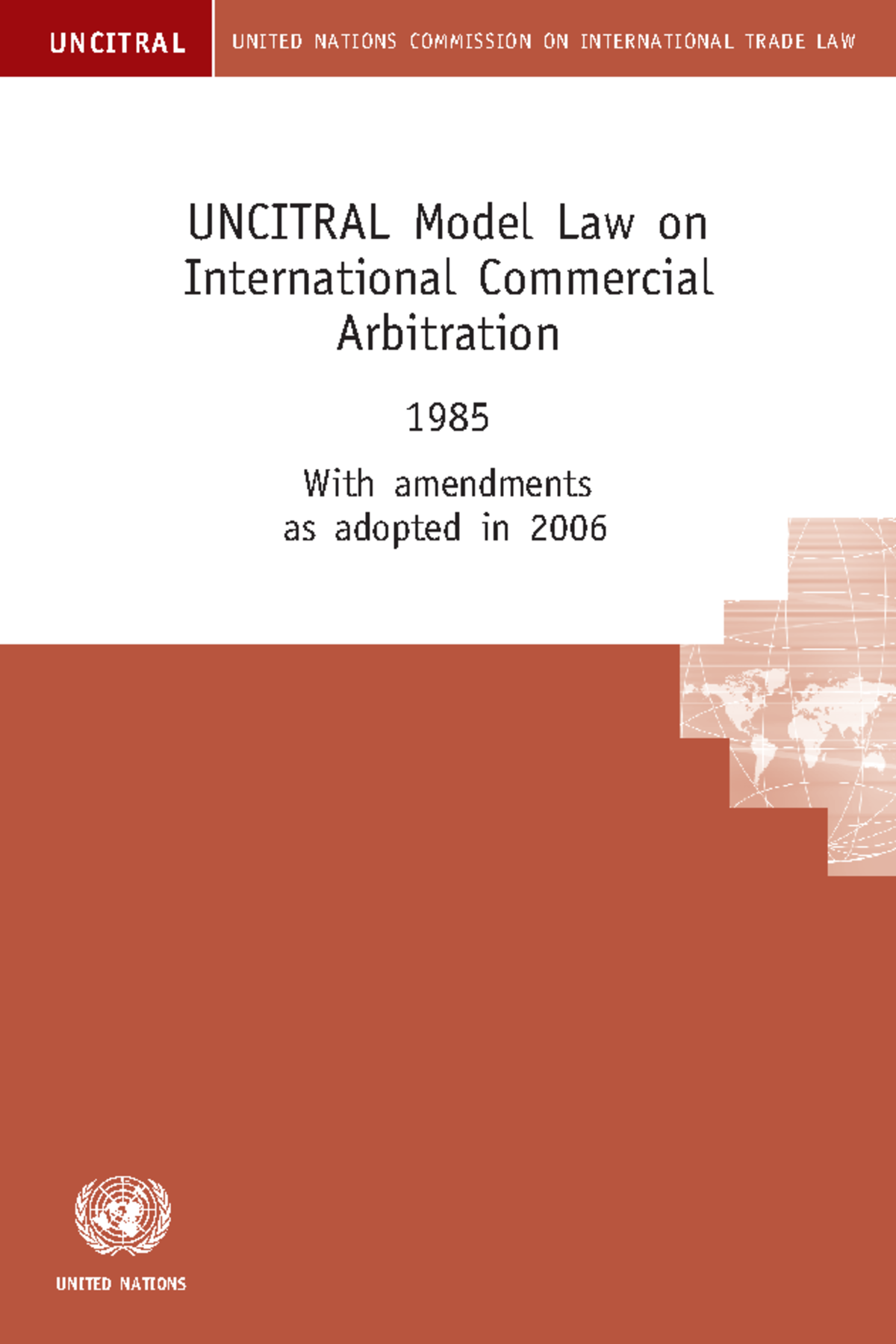 Uncitral Model Law on International Commercial Arbitration 1985, With ...