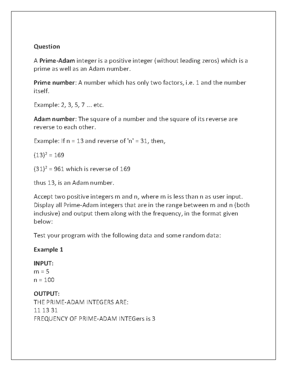 Comp java programs - Question A Prime-Adam integer is a positive integer (without leading zeros ...