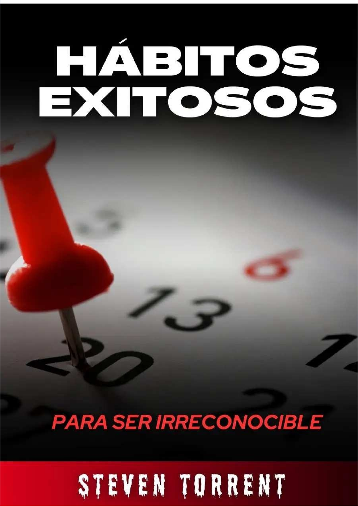 Pdf-bono-de-habitos-exitosos-para-ser-irreconocible compress - Los hábitos en la vida. Generar ...